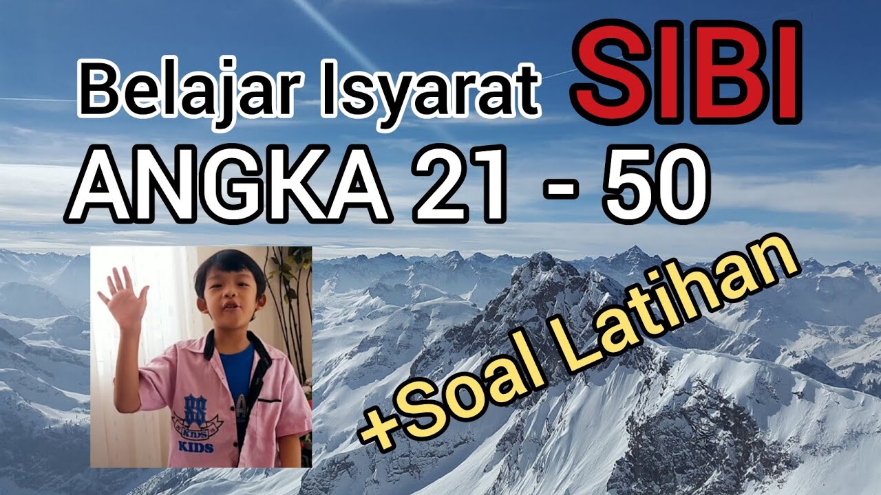 Belajar Daring Isyarat Angka 21 -50 #SIBI - YouTube