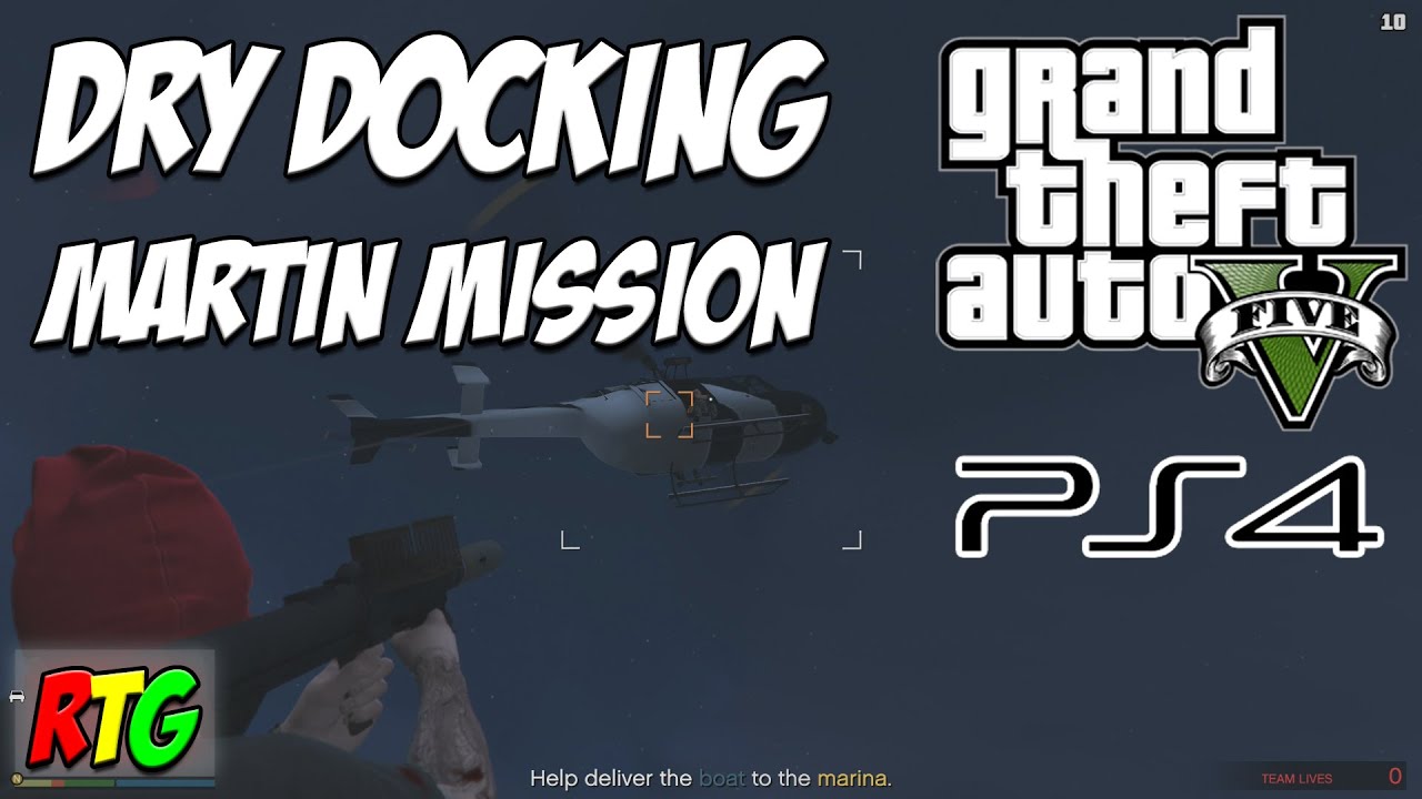 GTA 5 Online "Dry Docking" Martin mission PS4 - YouTube