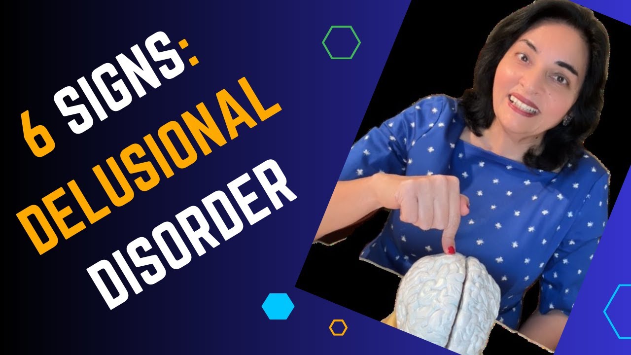 6 Signs: Delusional Disorder - YouTube