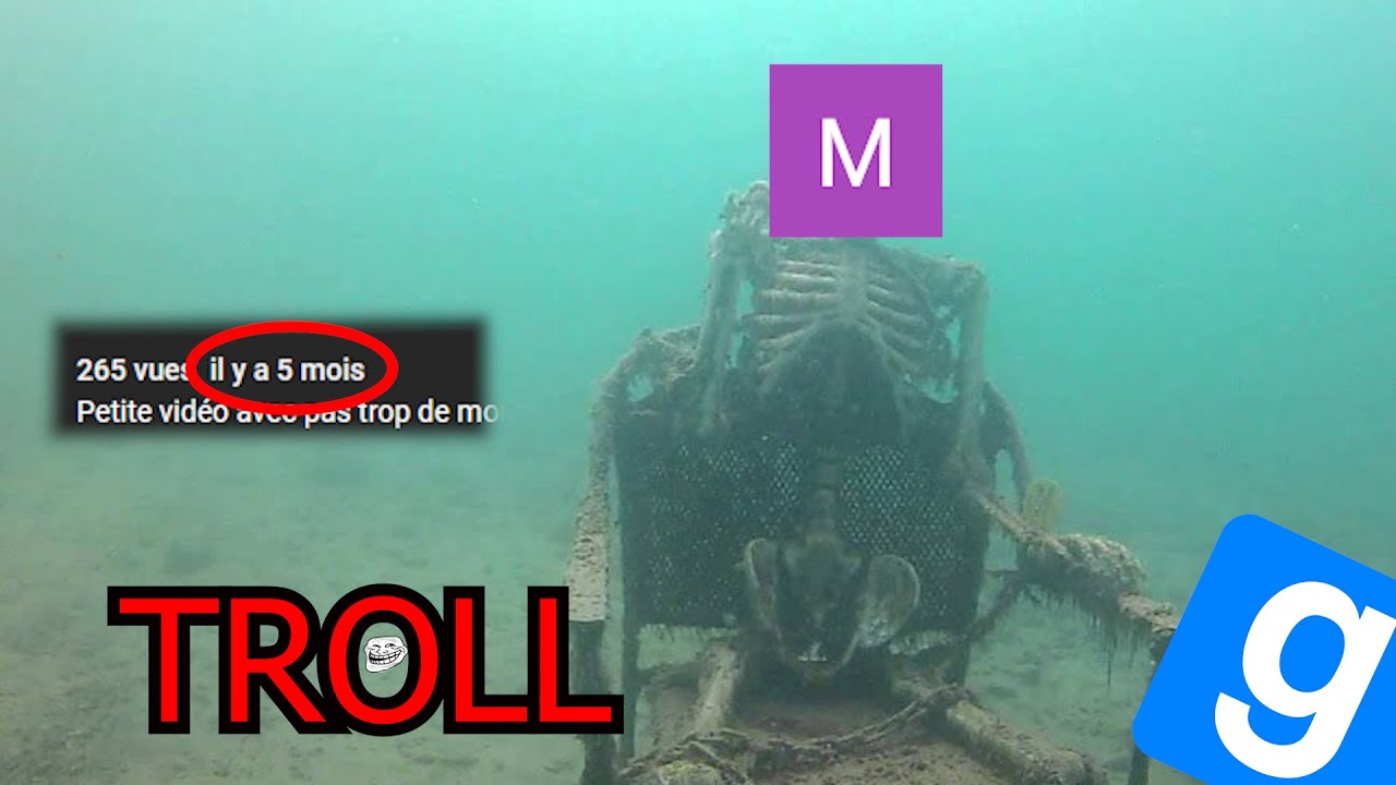 [Gmod Troll] Le Troll qui vient après 5 mois d'AFK. - YouTube
