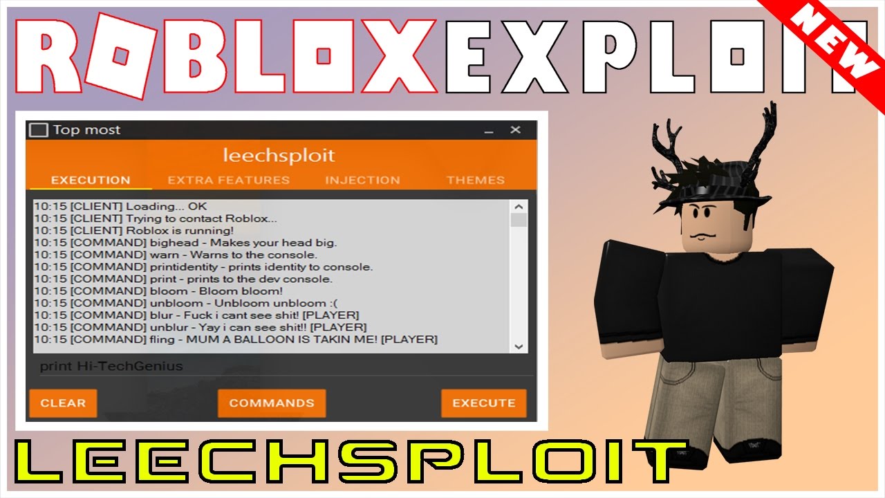 NEW ROBLOX EXPLOIT: LEECHSPLOIT (PATCHED!) 20+ COMMANDS, FIRE, PRINT ...
