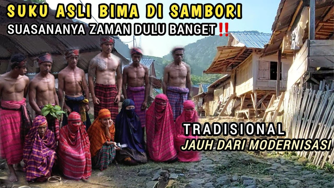 Beginilah Suasana Kehidupan Suku Asli Bima di Desa Sambori - Nusa ...
