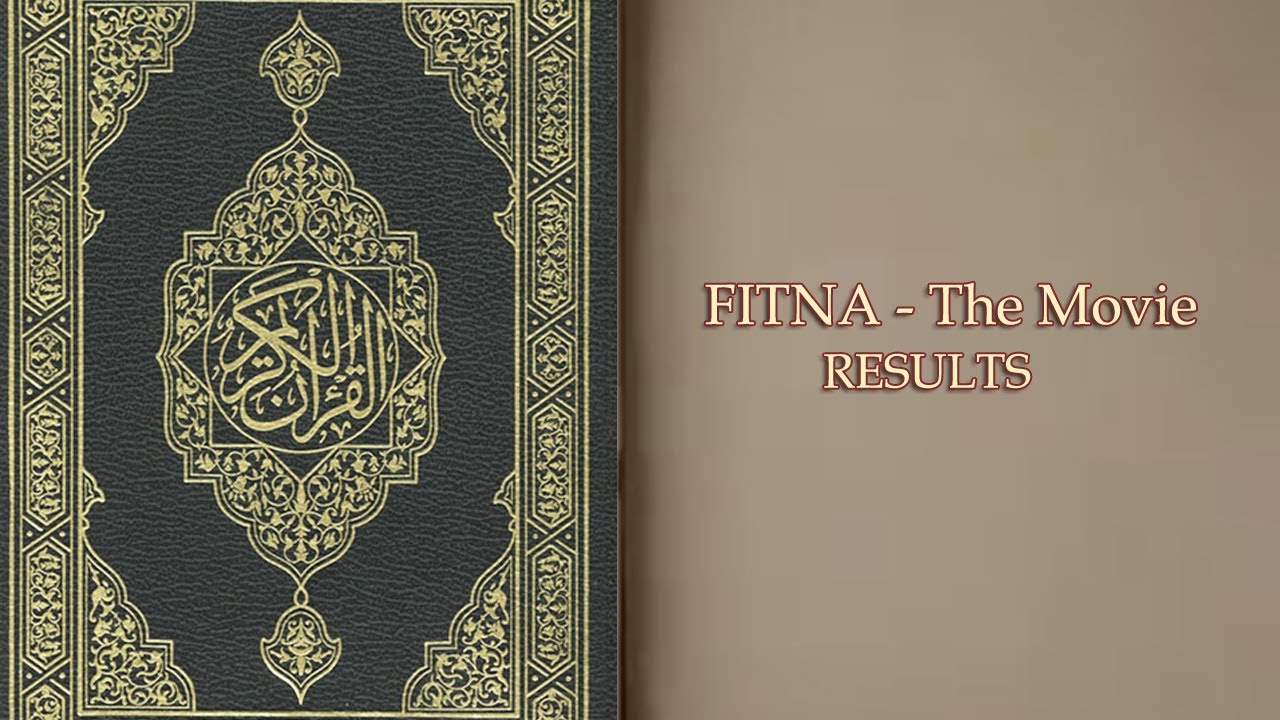 FITNA The Movie Results - YouTube