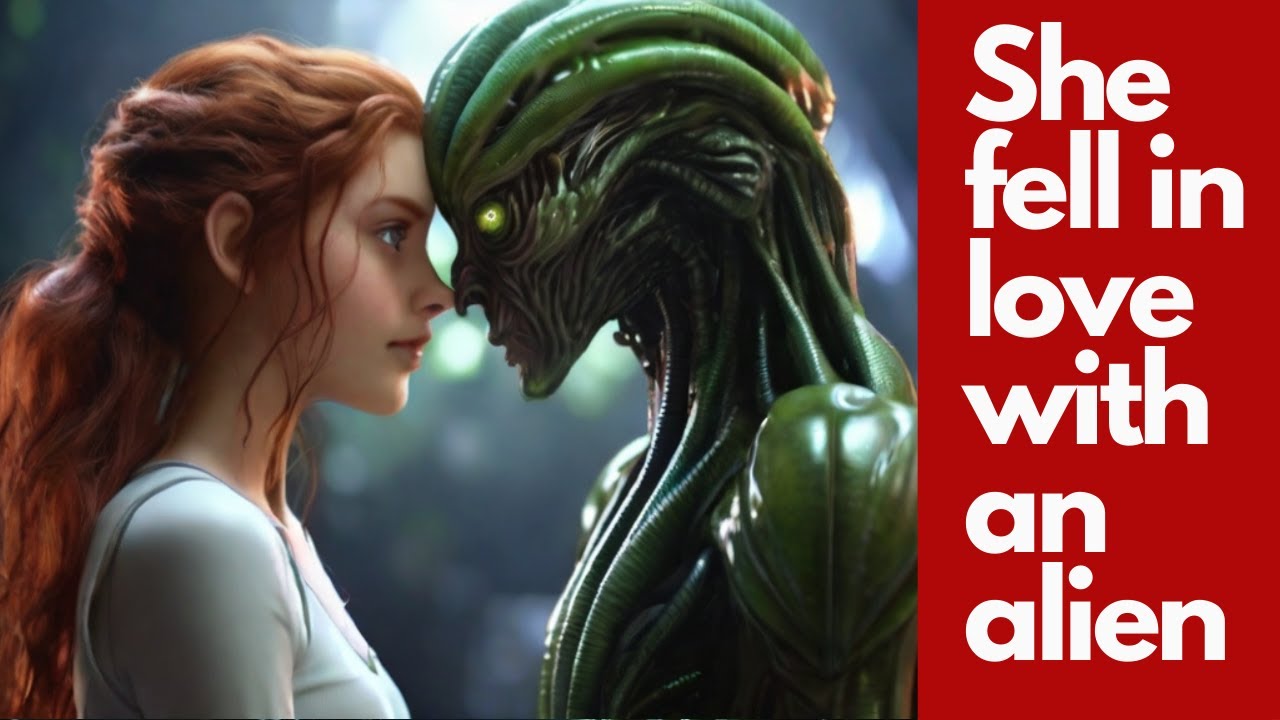 ️SHE FELL IN LOVE WITH AN ALIEN👽| You won't believe the Ending| Unusual ...