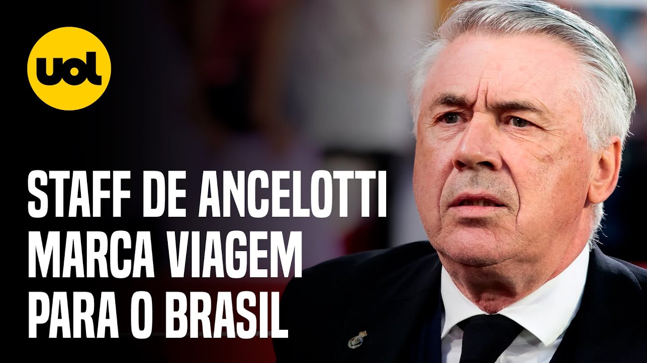 ANCELOTTI na SELEÇÃO BRASILEIRA? STAFF do técnico marca VIAGEM ao ...