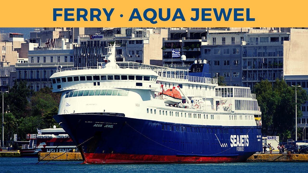 Departure of ferry AQUA JEWEL, Piraeus (Seajets) - YouTube