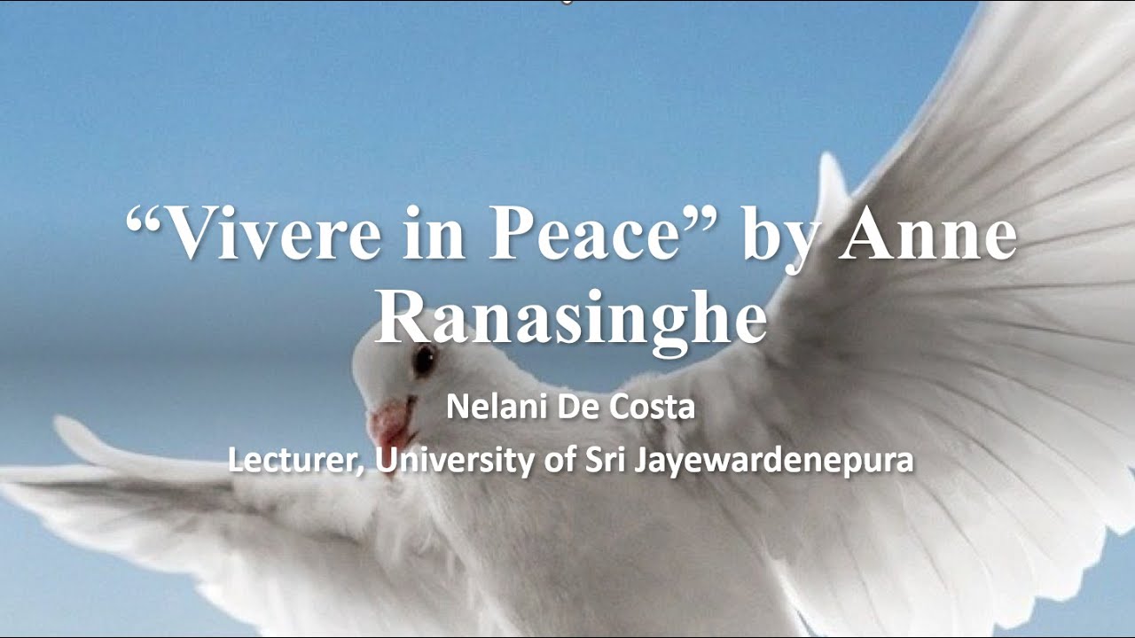 Remembering and Forgetting in Anne Ranasinghe's "Vivere in Pace" - YouTube