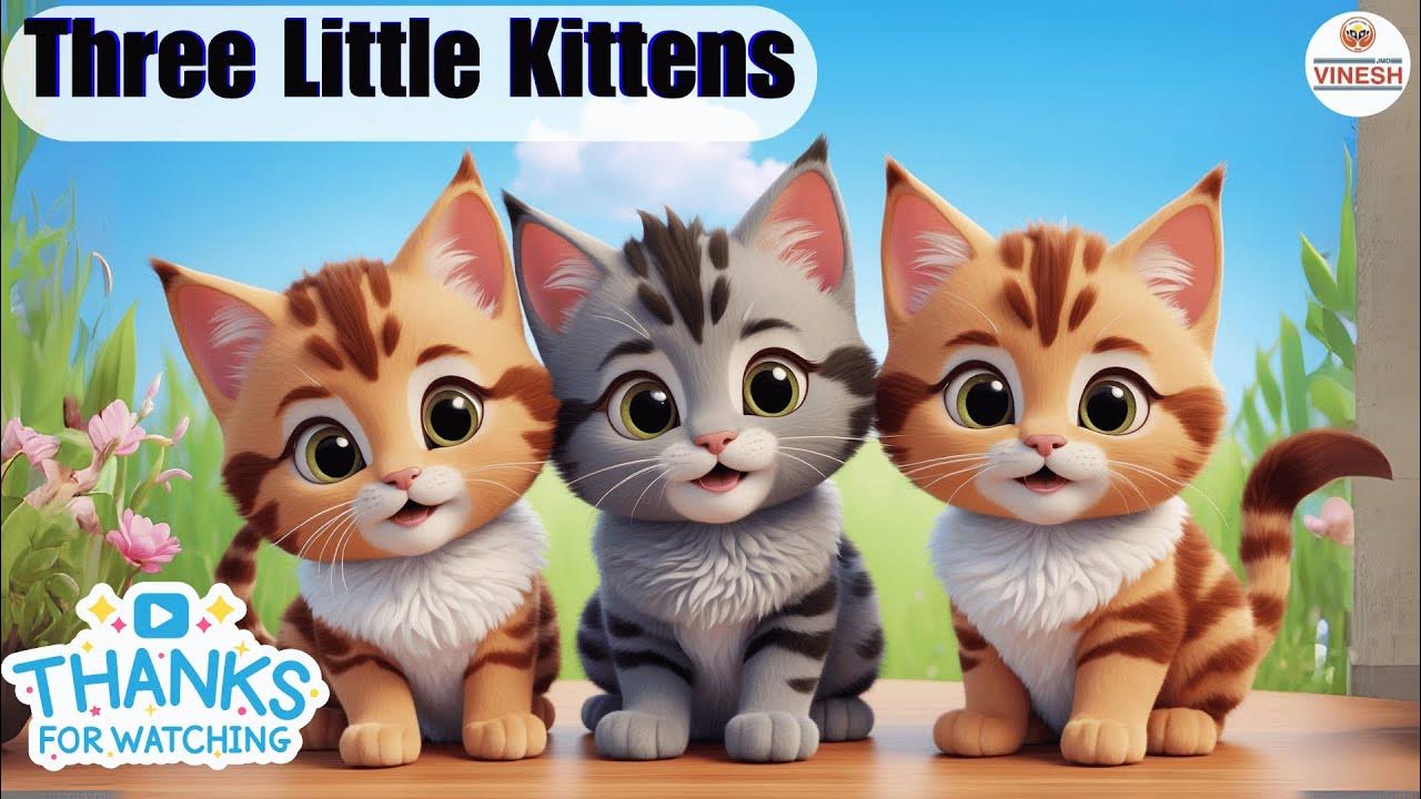 Three Little Kitten - YouTube