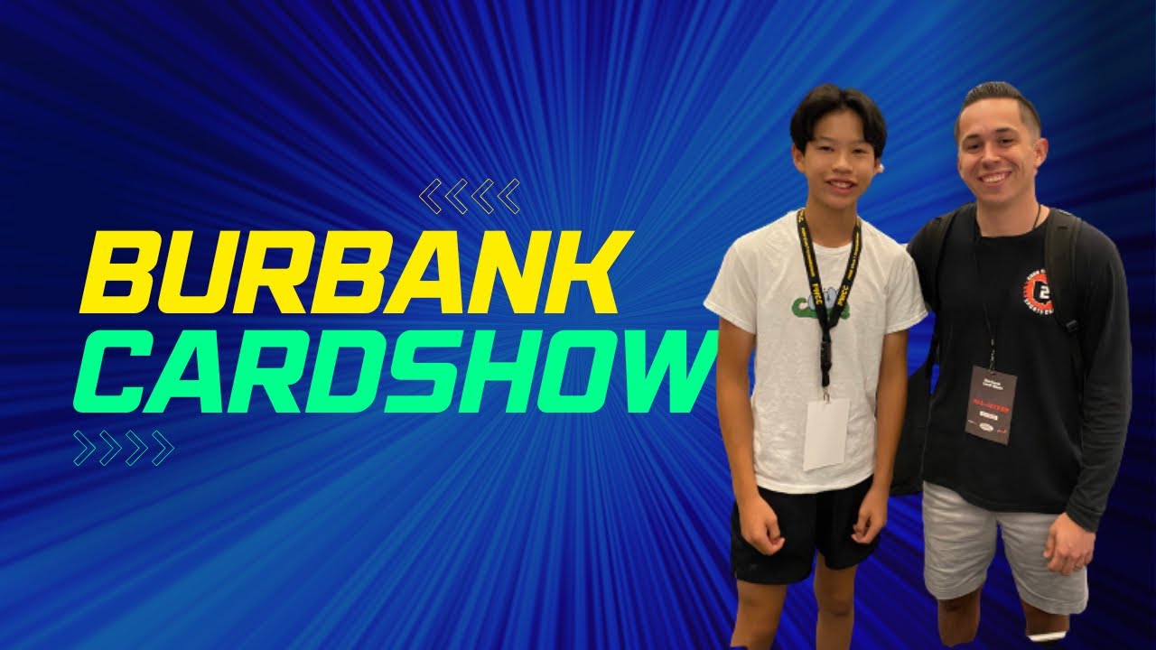 Burbank Card Show | EP 6 - YouTube