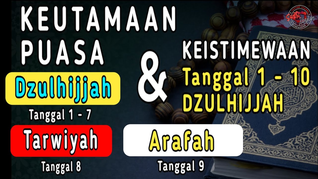 Subhanallah Keutamaan Puasa Dzulhijjah Tarwiyah Arafah And Keistimewaan