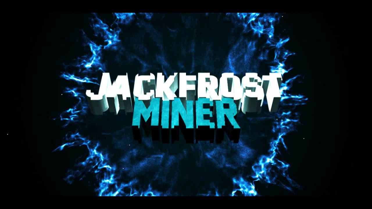 Intro #43 | JackFrostMiner | SensiArts | SO MANY WAVES :S - YouTube