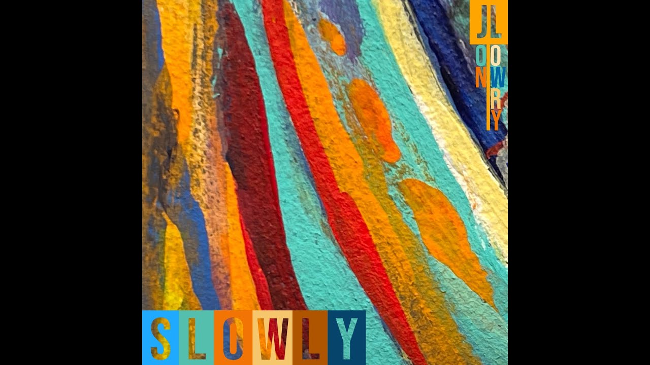 Jon Lowry Slowly Official Audio - YouTube