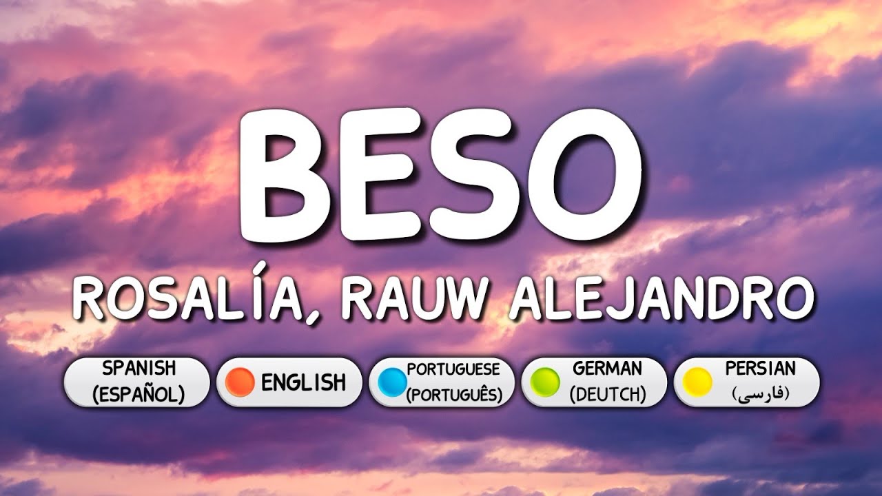 ROSALIA ,Rauw Alejandro-BESO(Letra-Lyrics)(English-tradução Português ...