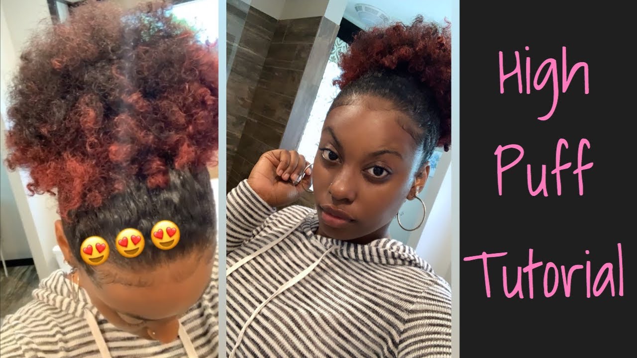 High Puff Tutorial || 3C Natural Hair *Must Watch* - YouTube