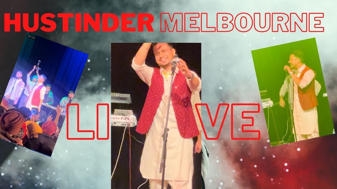 HUSTINDER live in Melbourne 2024 - YouTube