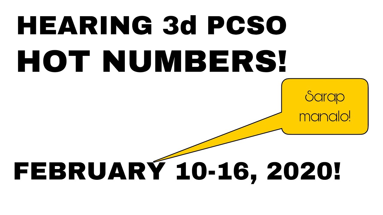 3d PCSO HEARING NUMBERS! | FEBRUARY 10-16,2020! - YouTube