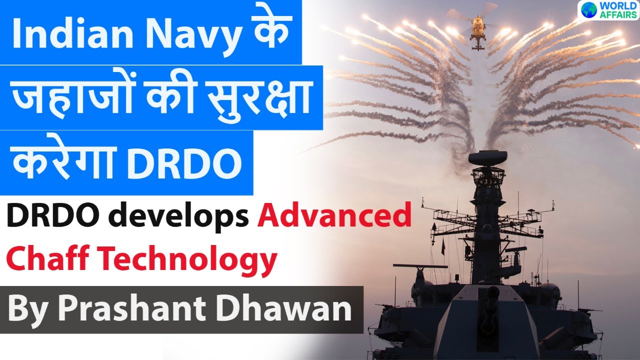 DRDO develops Advanced Technology to safeguard Indian Navy ships from ...