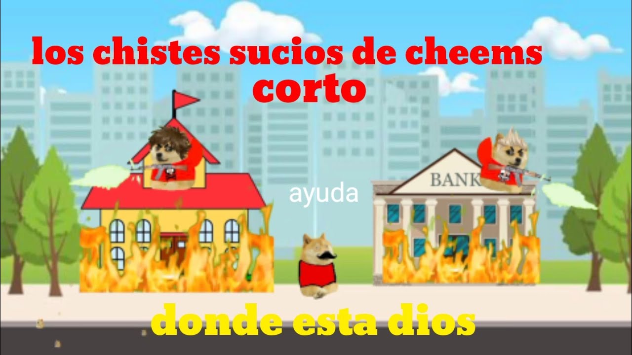 los chistes sucios de cheems donde está dios - YouTube