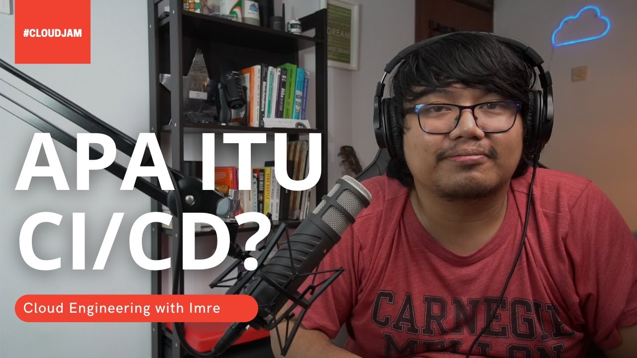 Apa Itu CI/CD? Belajar Membuat CI/CD Pipeline di Cloud - YouTube