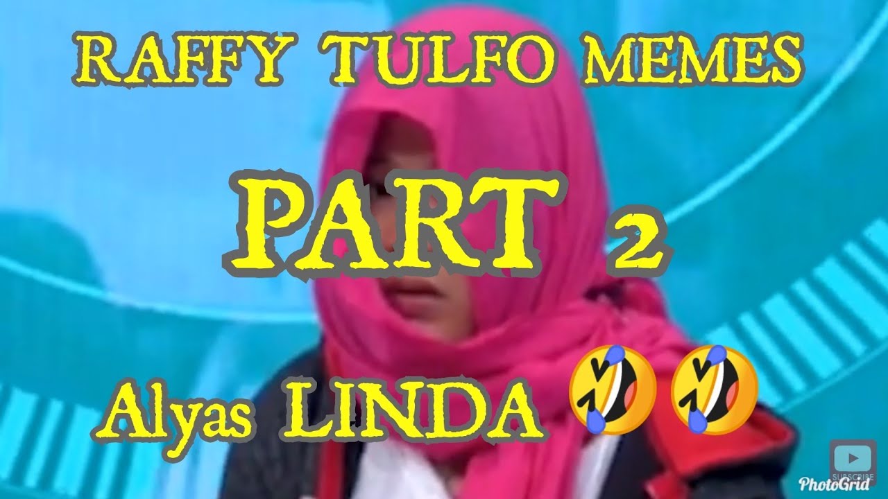 PART 2 MEMES - Raffy Tulfo in action / Alyas Linda - YouTube
