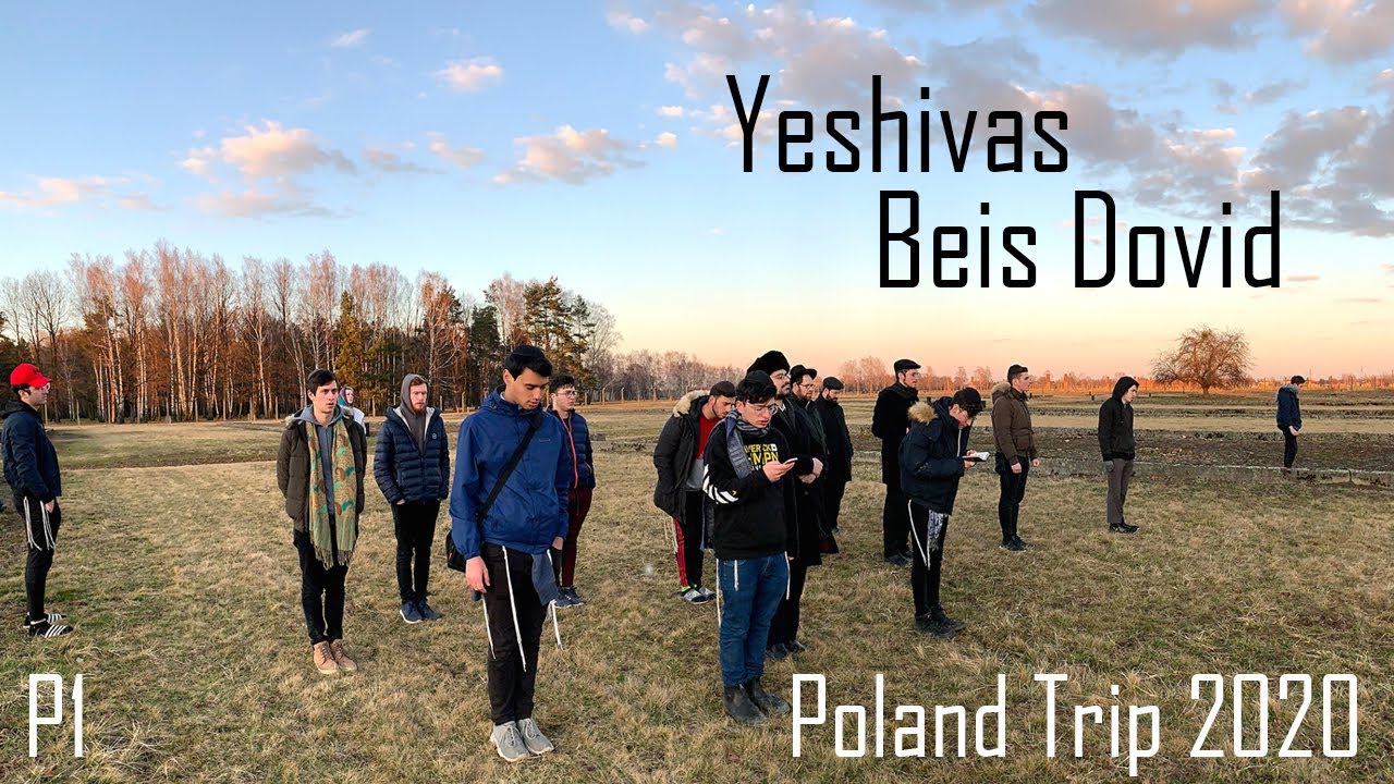 Yeshivas Beis Dovid - Poland Trip 2020 | Part 1 - YouTube