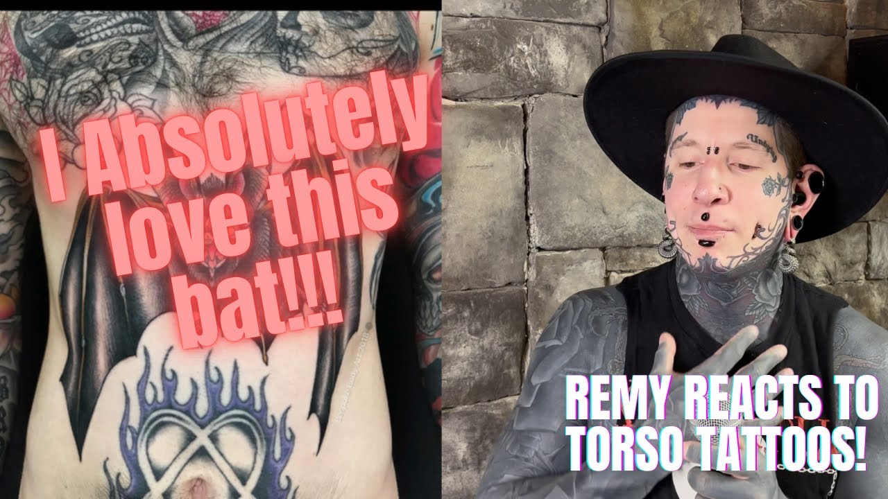 Remy Reacts to Torso Tattoos - YouTube