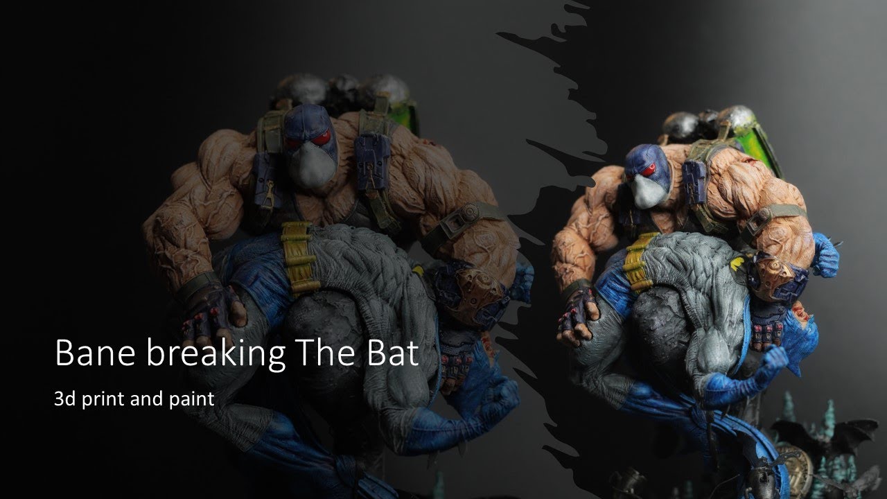Bane breaking the Bat - 3d Print & Paint - YouTube