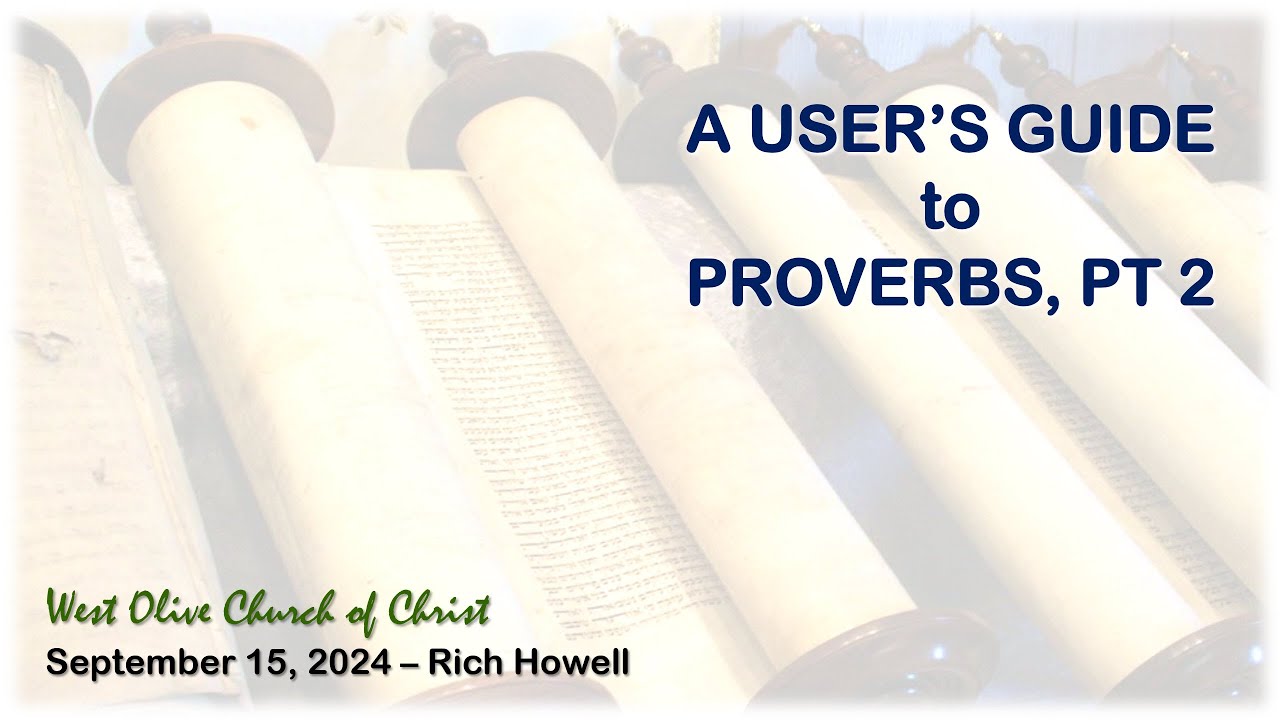 A User's Guide to Proverbs 2 - YouTube