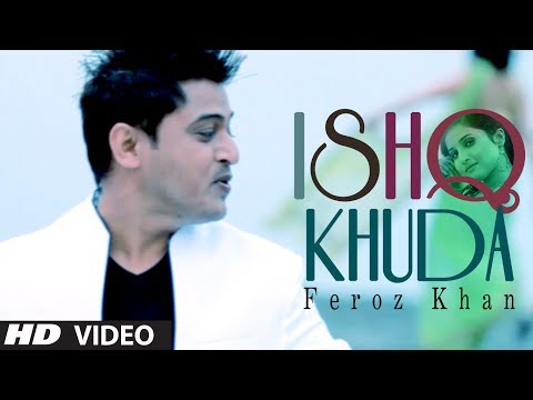 ISHQ KHUDA FT. P:RINCE GHUMAN FULL VIDEO SONG FEROZ KHAN | SAJNA | NEW PUNJABI SONGS 2014