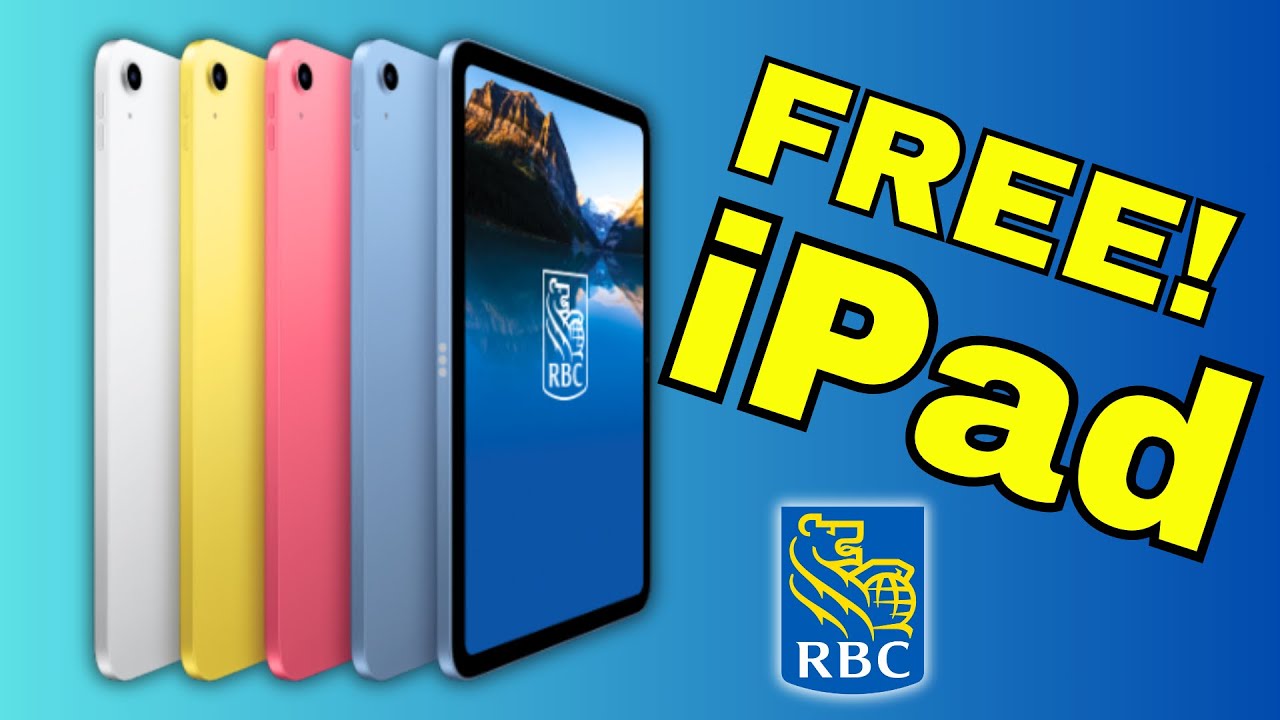 Get a FREE iPad from RBC Bank (2024 offer expired now) - YouTube