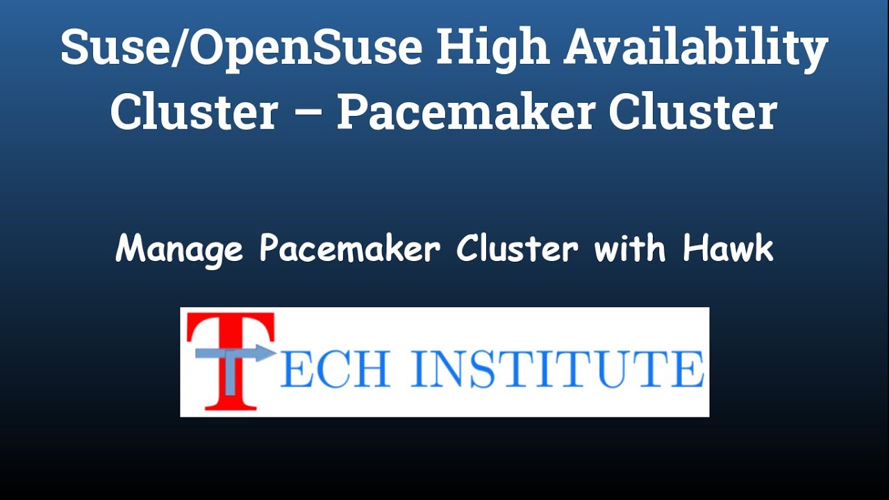 Suse/Opensuse High Availability Cluster || Manage Pacemaker Cluster ...