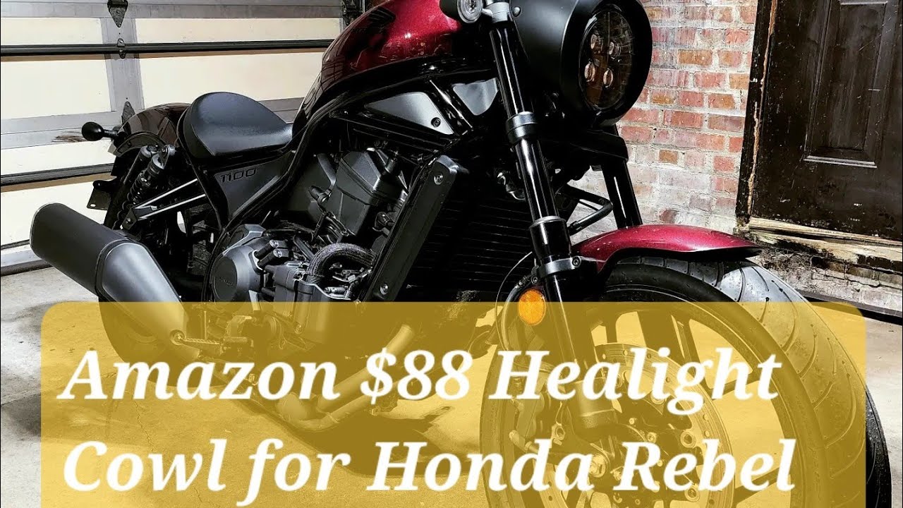 Amazon $88 Healight Cowl for Honda Rebel 1100 DCT. - YouTube