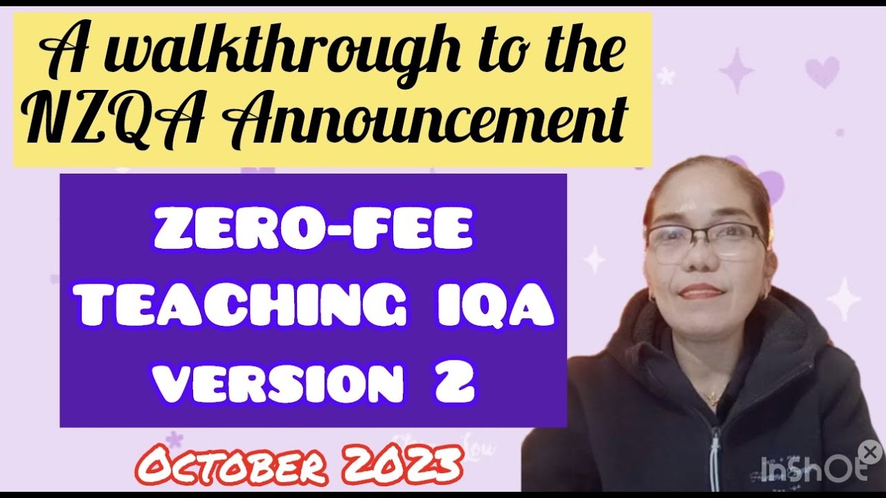 ZERO-FEE Teaching IQA version 2 - Understanding more of the NZQA ...