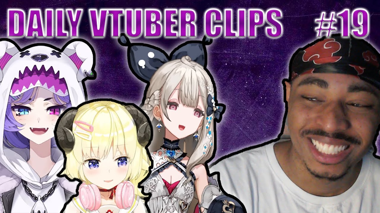 Daily Vtuber Clip Collection Reaction #19 - YouTube