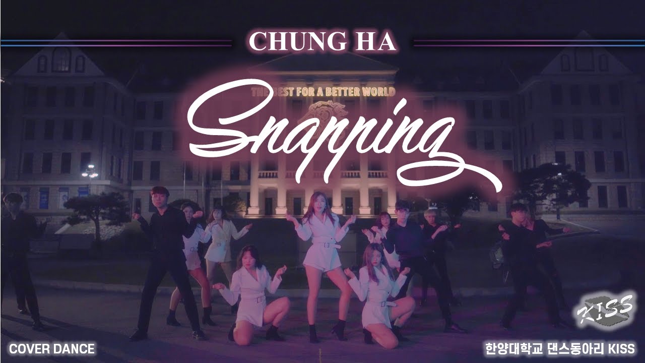 청하(CHUNG HA) - Snapping │ COVER DANCE│ - YouTube