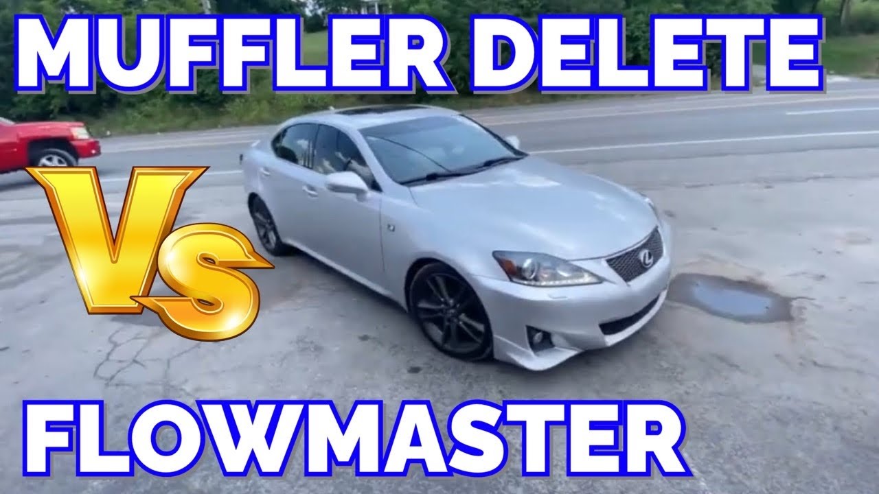 Lexus IS 350 3.5L V6: MUFFLER DELETE Vs FLOWMASTER FLOW FX! - YouTube