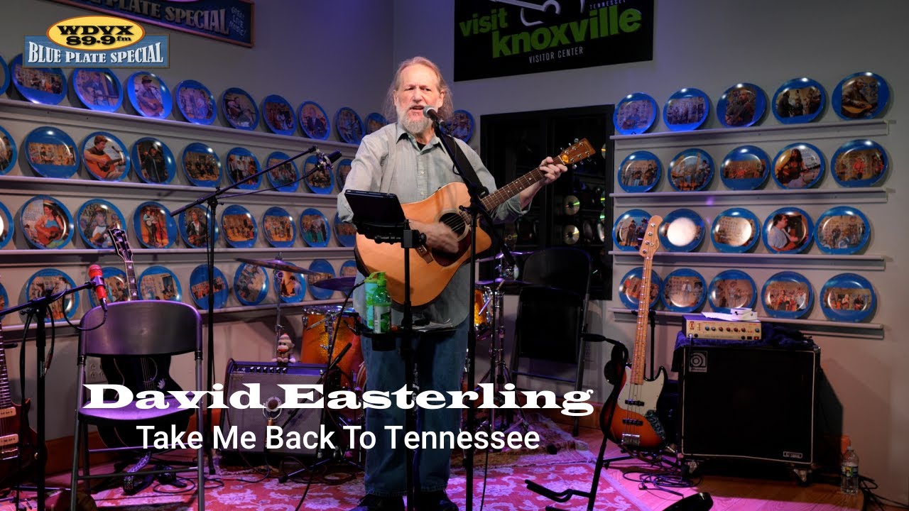 David Easterling - Take Me Back To Tennessee (Live on The WDVX Blue Plate Special) - YouTube