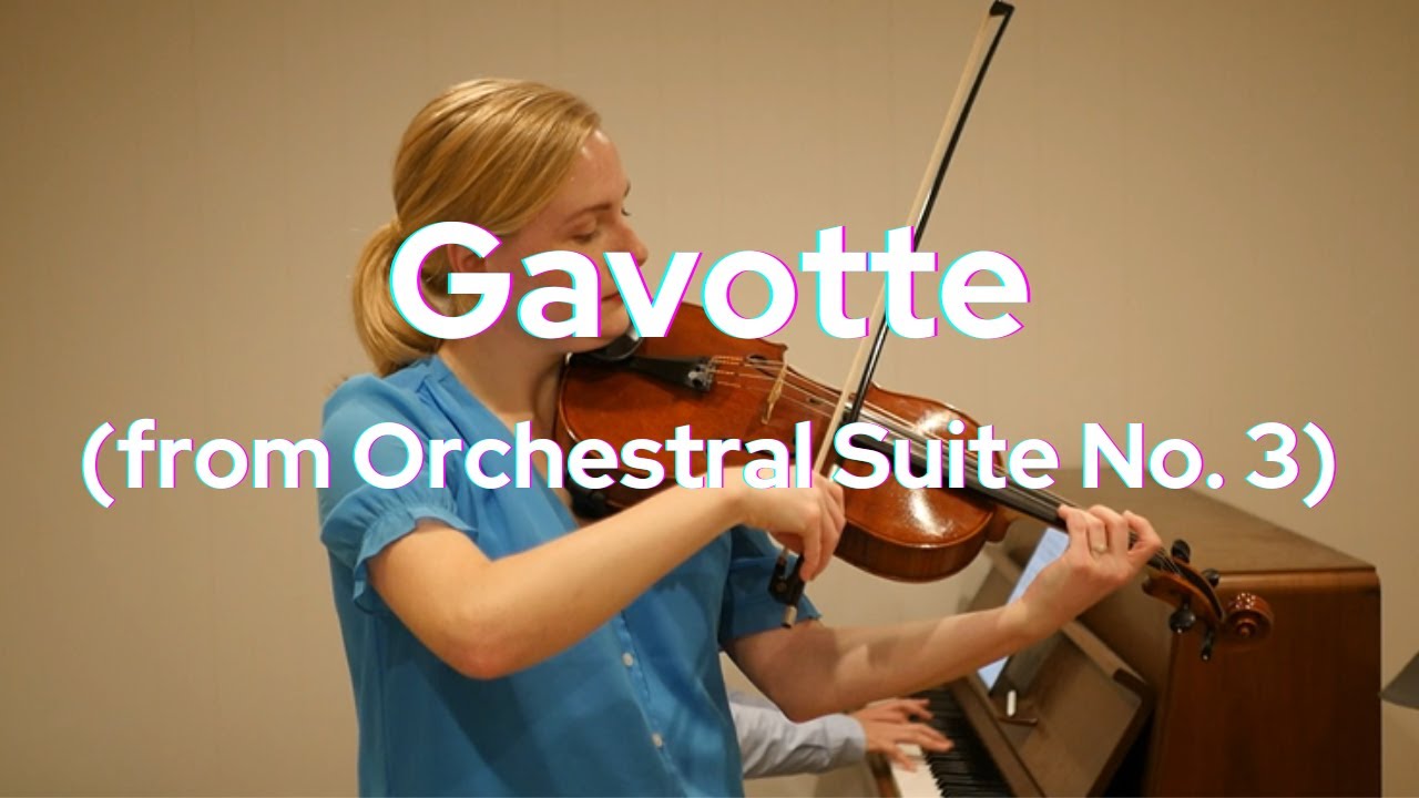 Gavotte (from Orchestral Suite No. 3) | Suzuki Viola School Book 3 ...