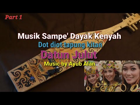 Musik Tradisional Sape Dayak Kenyah || Sape Dayak Borneo