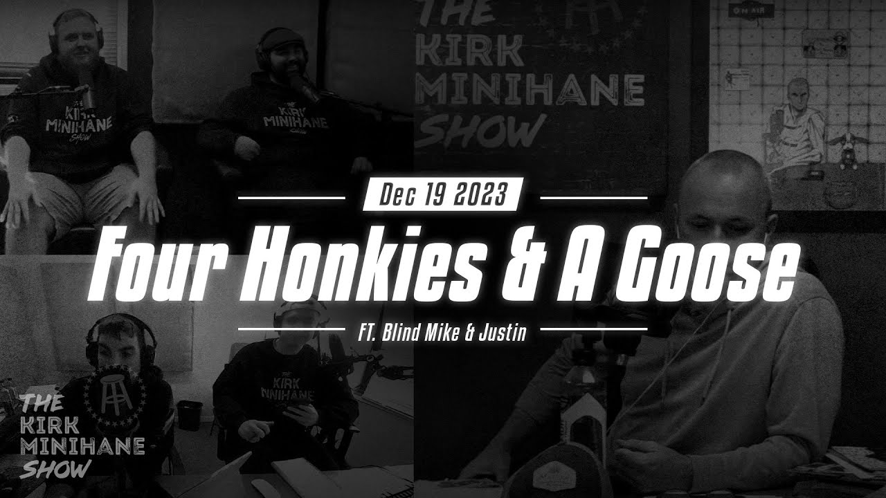 KMS LIVE | December 19, 2023 - Four Honkies And A Goose ft. Blind Mike ...