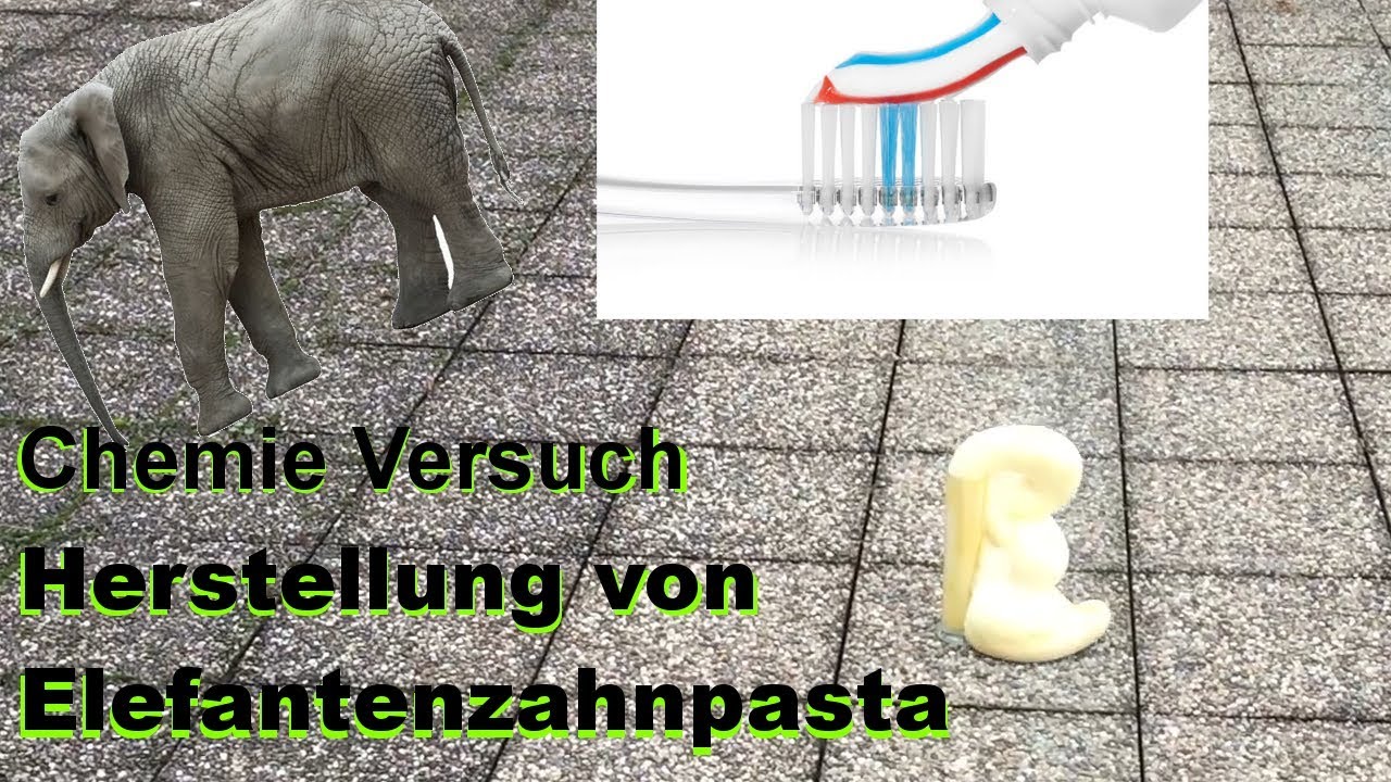 HERSTELLUNG VON ELEFANTENZAHNPASTA - CHEMIE VERSUCH - - YouTube