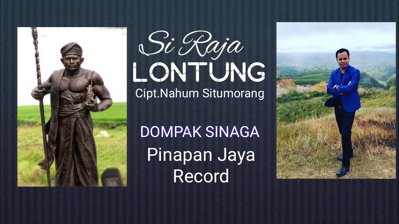 DOMPAK SINAGA - SI RAJA LONTUNG (Official Video) - YouTube