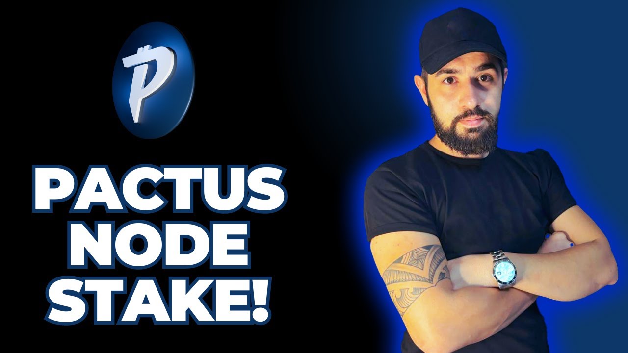 PACTUS NODE NEDİR ? STAKE İŞLEMİ NEDİR ? - YouTube