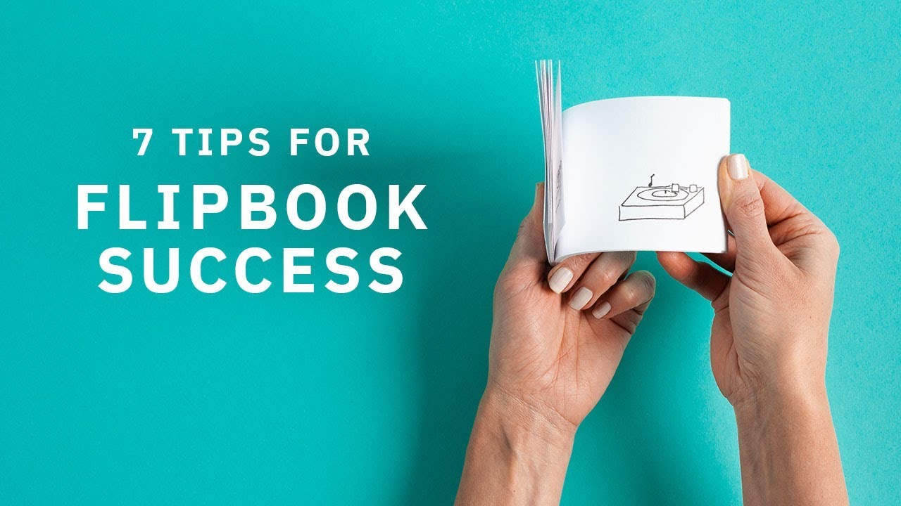 7 Tips for Flipbook Success | Learn Basic Animation Skills - YouTube