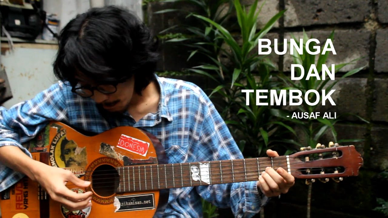 Bunga dan Tembok - Fajar Merah (Cover by Ausaf Ali) - YouTube