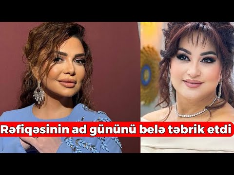 Tanınmış aparıcı Ceyran Rəhimova rəfiqəsinin ad gününü belə təbrik etdi