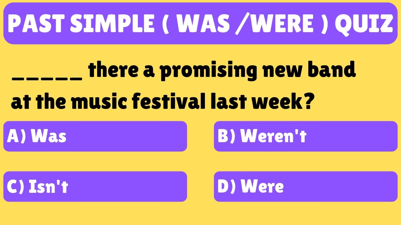 Past Simple (Was/Were) Quiz | Grammar Quiz | English Grammar - YouTube