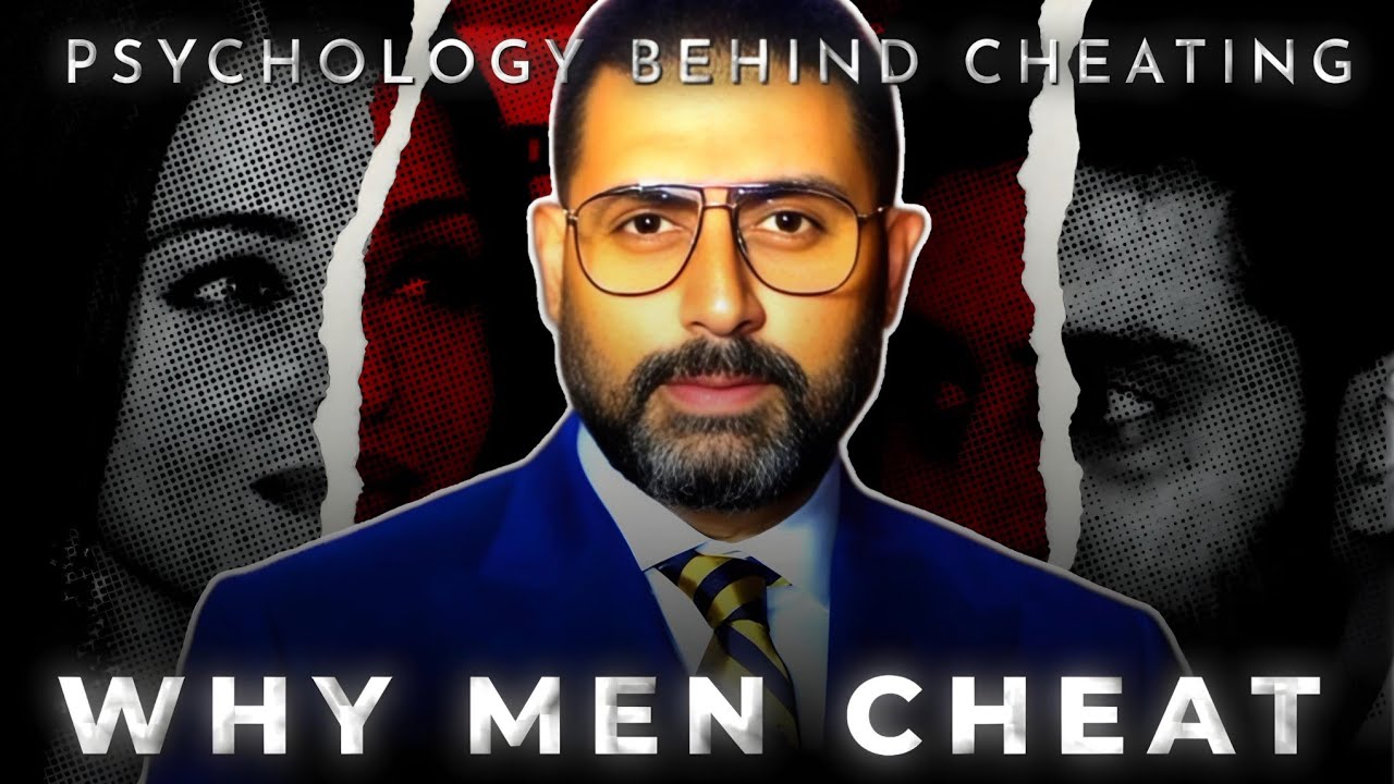 Why Do Men Cheat ? A Complete Analysis of Why Couples Cheat on Each Other. - YouTube