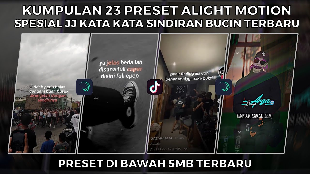 KUMPULAN 23 PRESET JJ ALIGHT MOTION SPESIAL JJ KATA KATA SINDIRAN BUCIN+GAMON | PRESET DI BAWAH ...