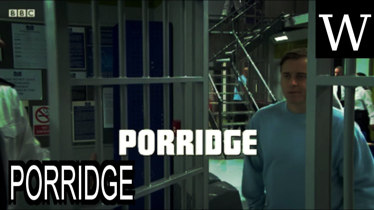 PORRIDGE (2017 TV series) - WikiVidi Documentary - YouTube